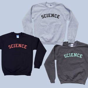 SCIENCE - Crewneck Sweatshirt - Etsy