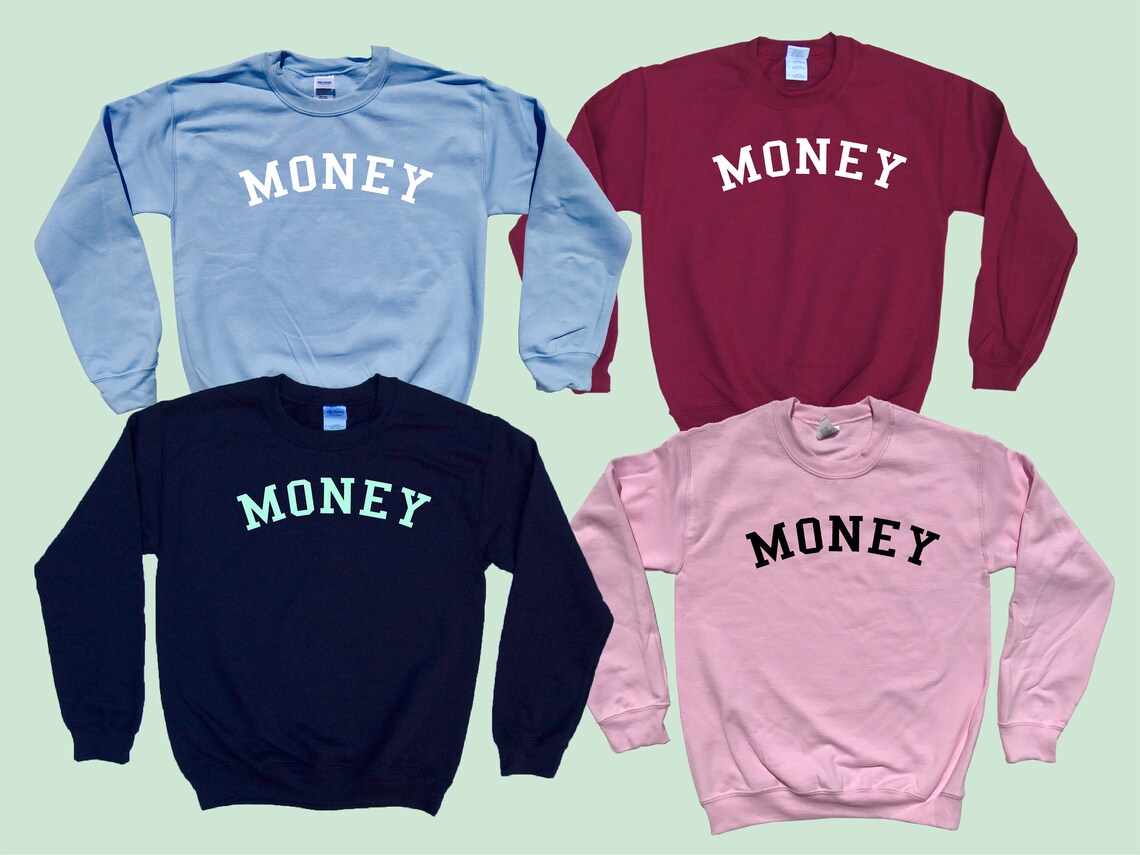 MONEY Crewneck Sweatshirt - Etsy