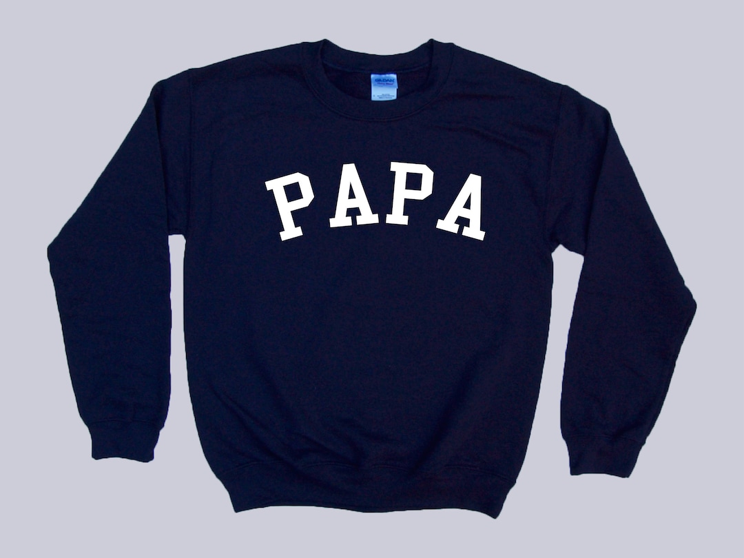 PAPA Crewneck Unisex Sweatshirt - Grandparent Favorite - Family Baby ...