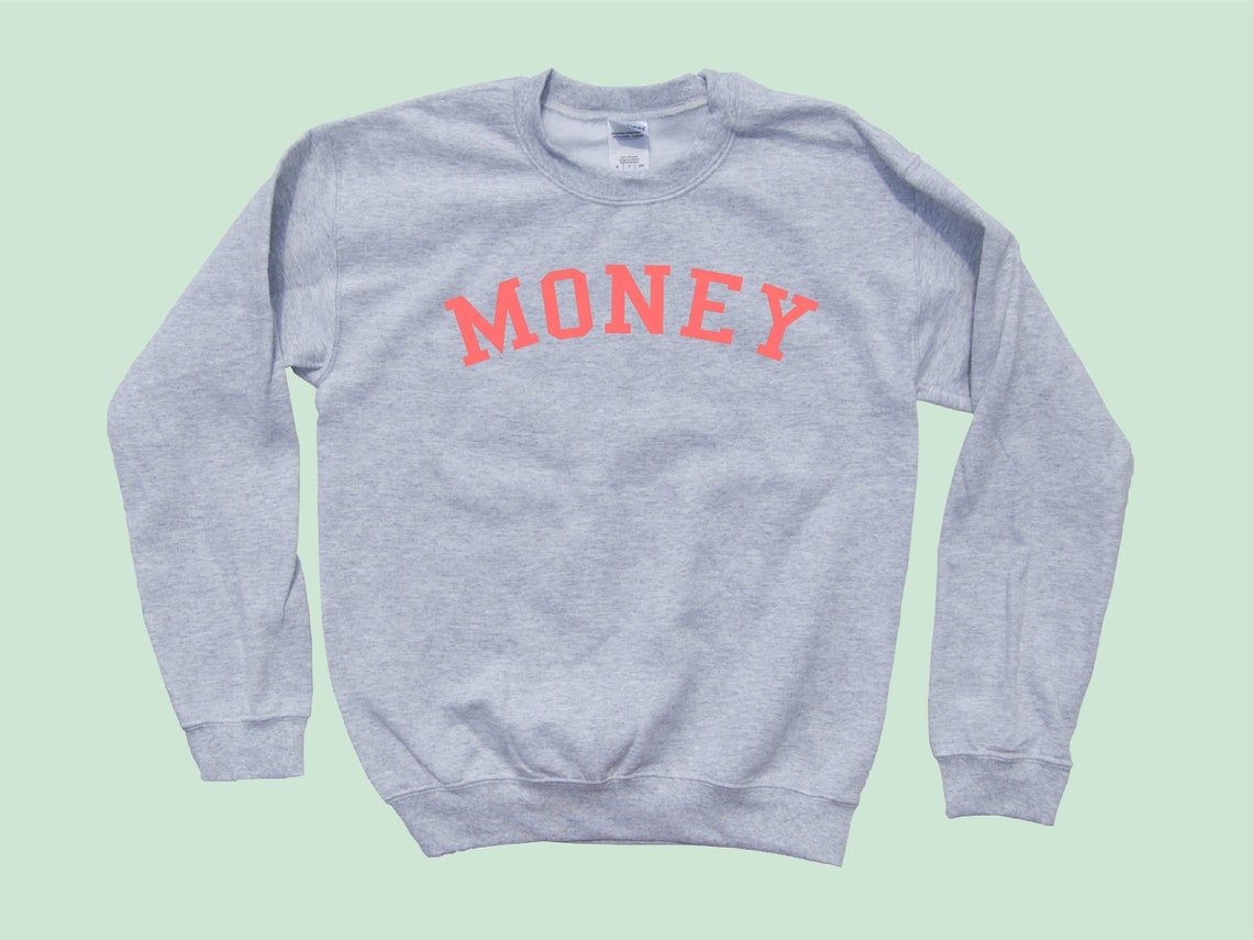 MONEY Crewneck Sweatshirt - Etsy