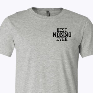 Best NONNO Ever - Unisex Jersey Shirt - Over the Heart Pocket Placement ...