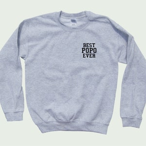 Best POPO Ever - Sweatshirt - Over the Heart Placement - Grandpa Unisex ...