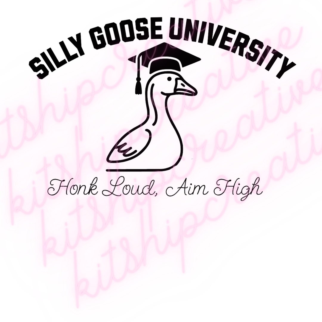 Silly Goose University SVG PNG in My Silly Goose Era SVG - Etsy