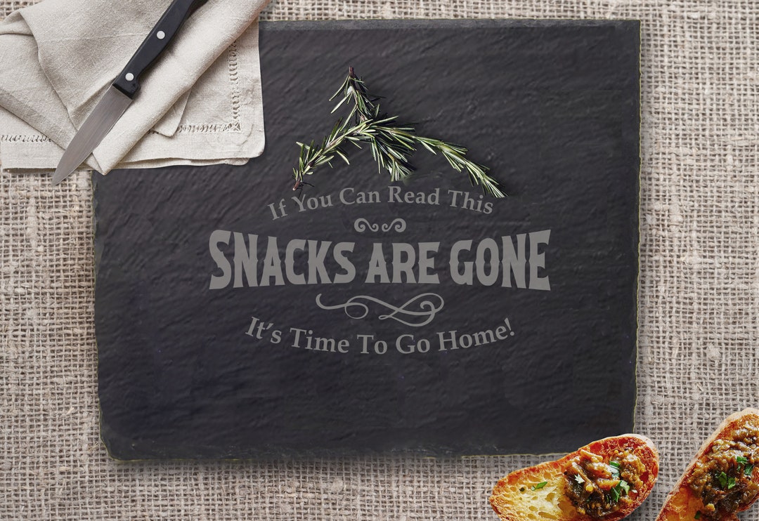 Cutting Board Funny Cutting Board If You Can Read This, It's Time to Go Home Cheese Board ...
