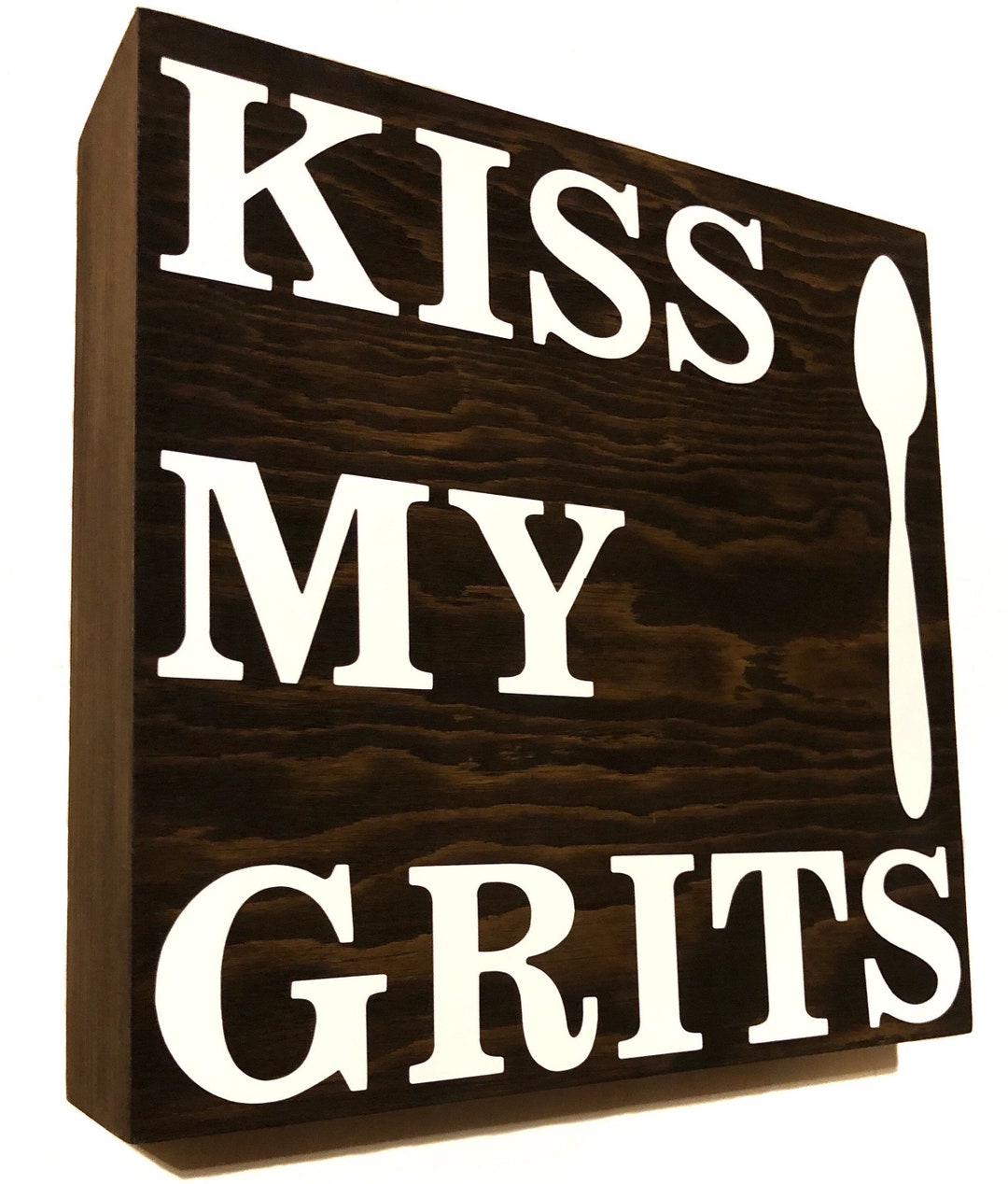 Kiss My Grits, Funny Sign, Wood Sign, Home Decor, Wall Art, Funny Decor, Grits, Kitchen Sign ...