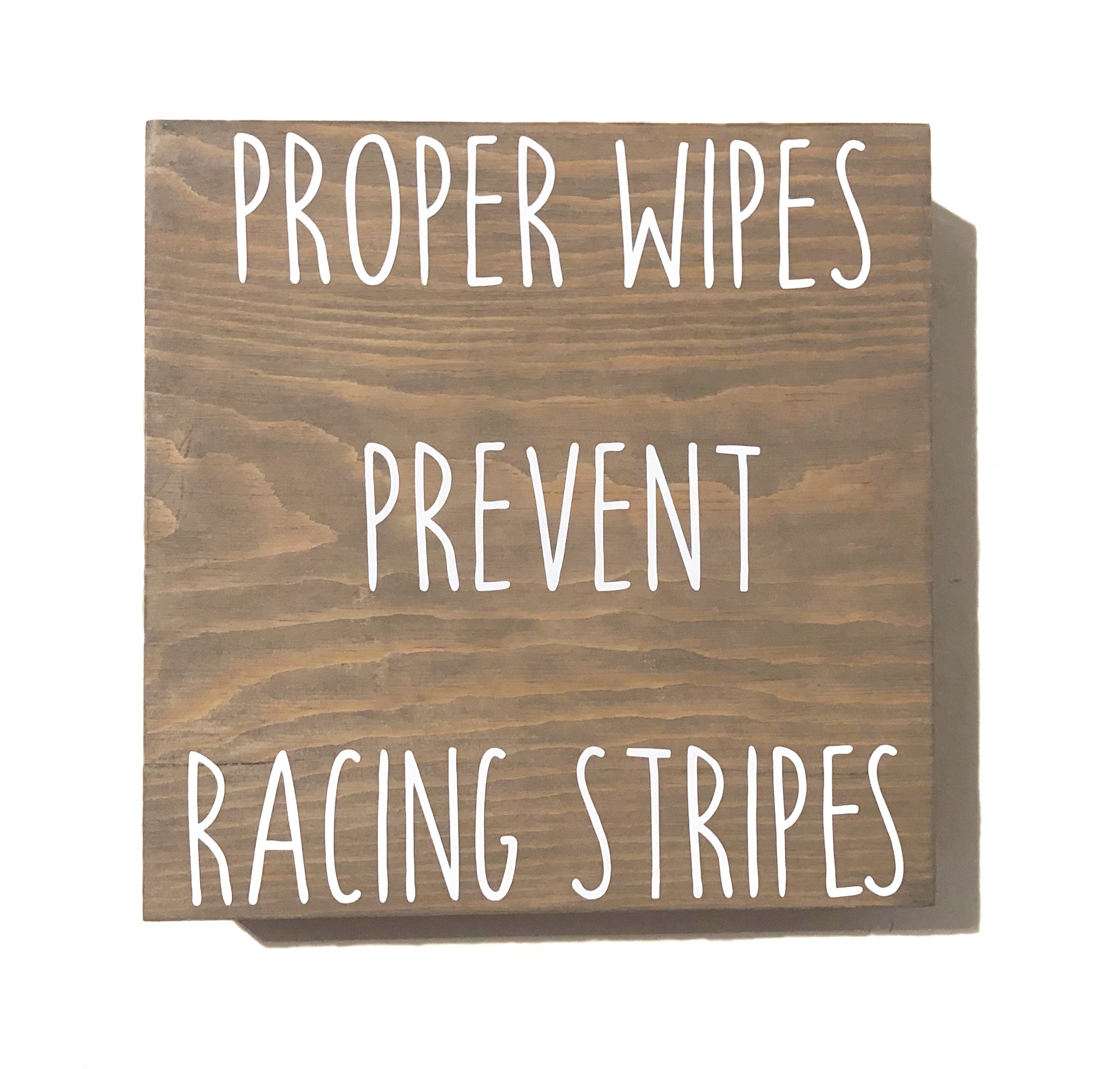 Proper Wipes Prevent Racing Stripes Bathroom Bathroom Sign - Etsy
