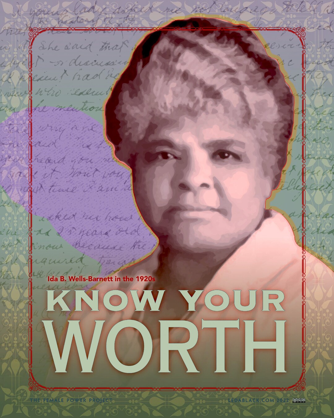 Ida B. Wells-barnett, KNOW YOUR WORTH, Persisters Series in the Female ...