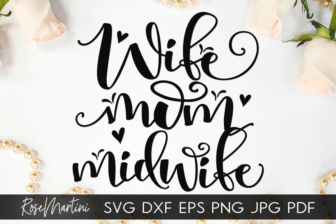 Obstetrician Midwife Doula SVG File for Cutting Machines - Cricut ...