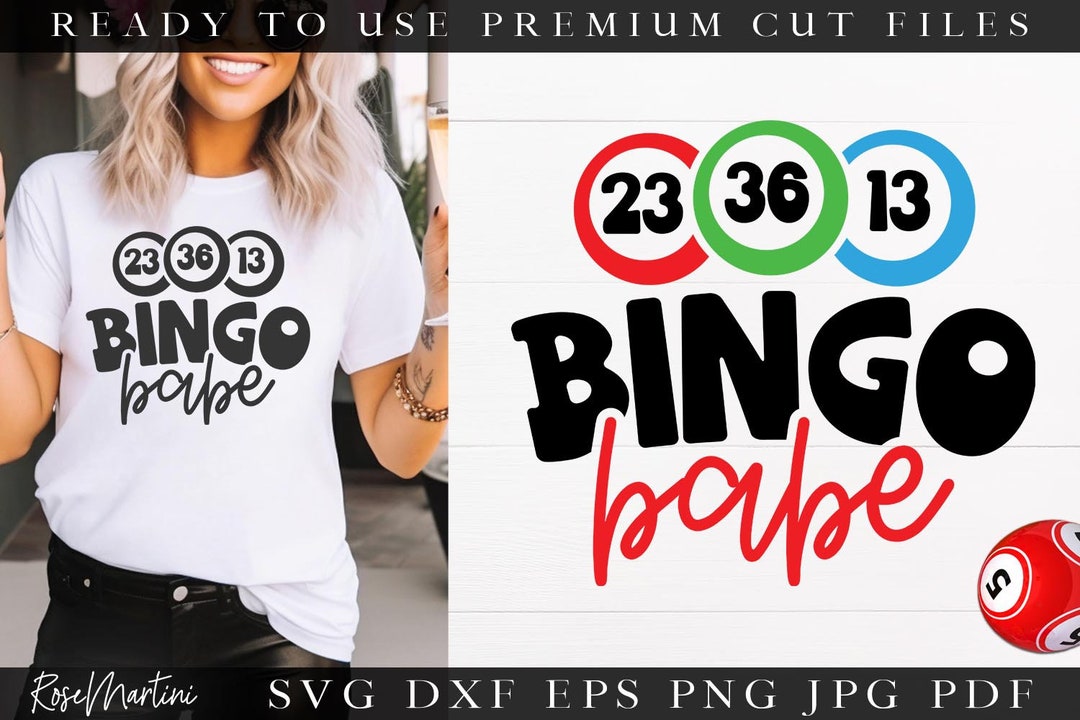 Bingo Babe SVG File for Cutting Machines - Cricut Silhouette Funny Bingo SVG Bingo Lover Svg - Etsy