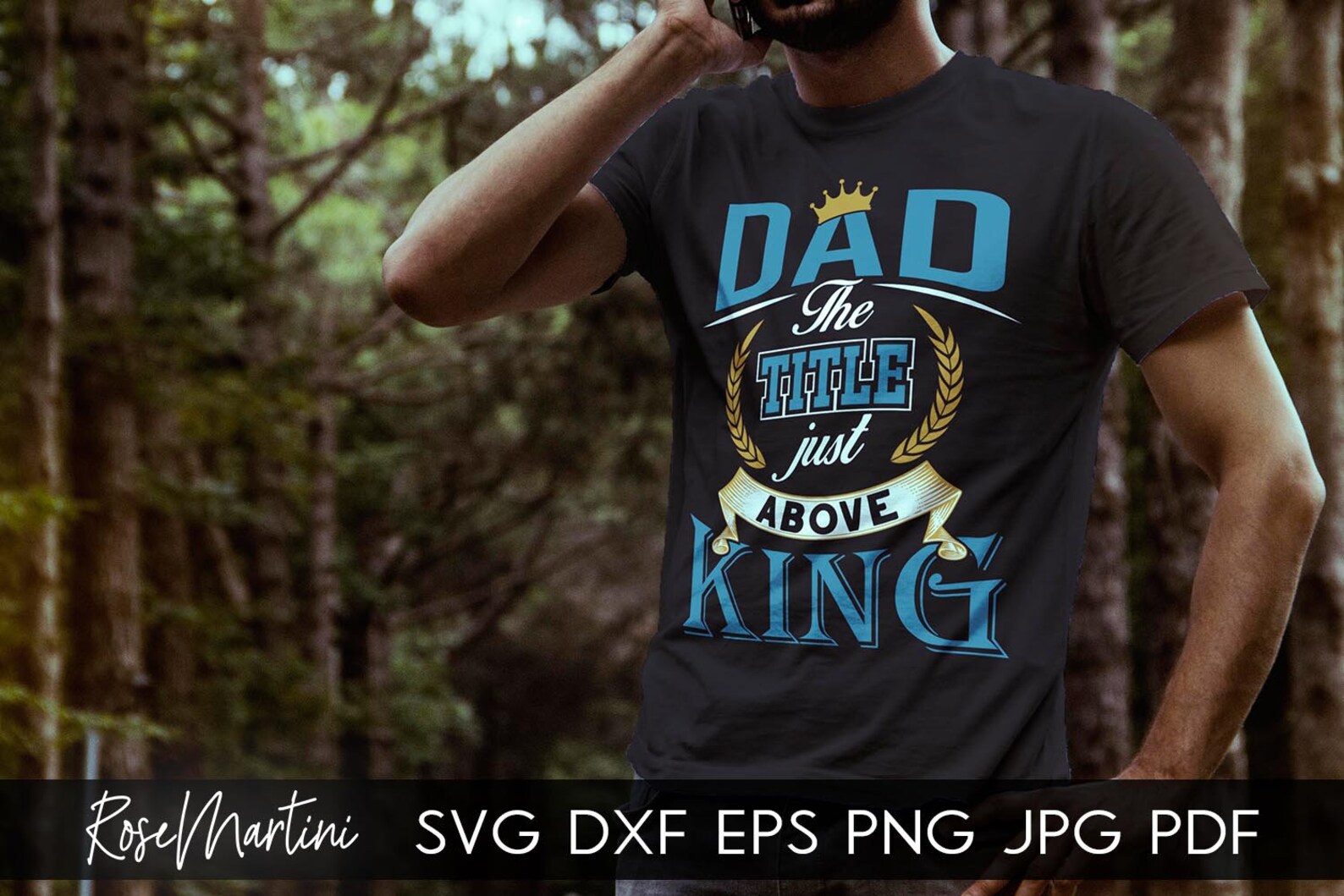 Dad the Title Just Above King SVG File for Cutting Machines - Cricut ...
