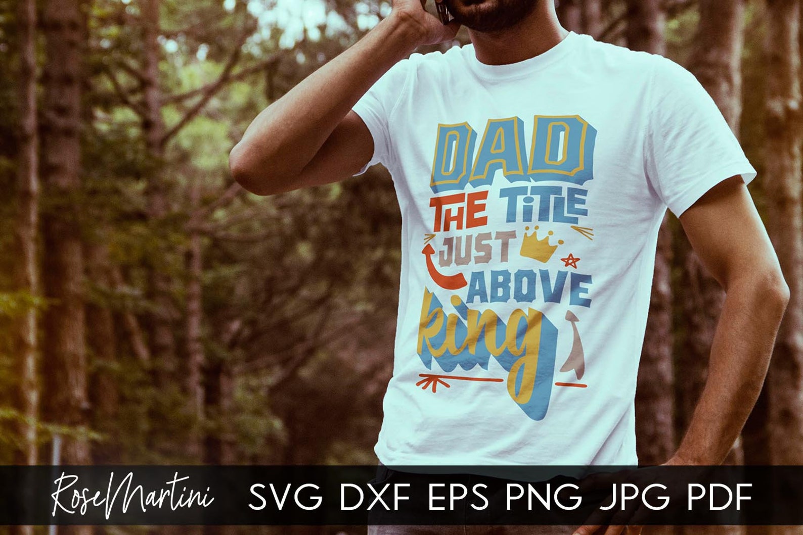 Dad the Title Just Above King SVG File for Cutting Machines - Cricut ...