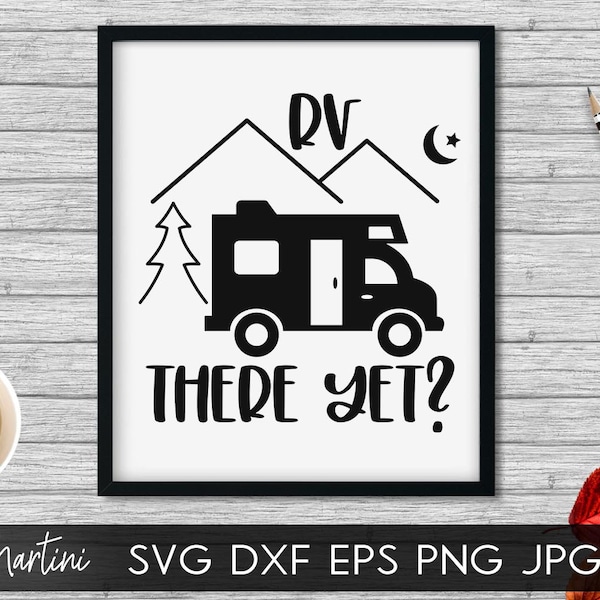 Rv There yet Png - Etsy