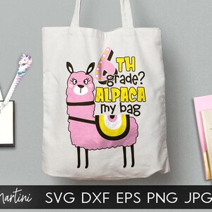 6th Grade Alpaca My Bag SVG File for Cutting Machines - Cricut ...