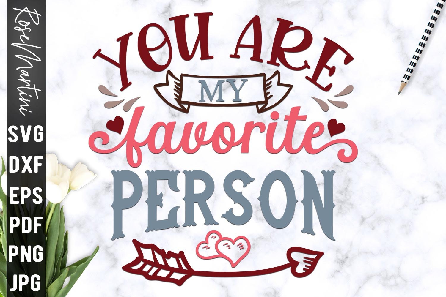 You Are My Favorite Person SVG file for cutting machines | Etsy