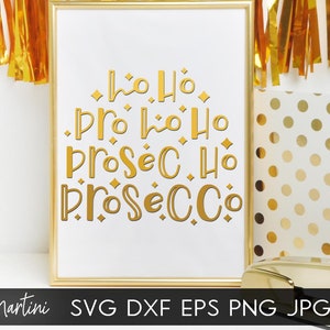 Prosec Ho Ho Ho SVG File for Cutting Machines Cricut Silhouette ...