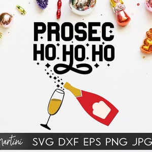 Prosec Ho Ho Ho SVG File for Cutting Machines Cricut Silhouette ...