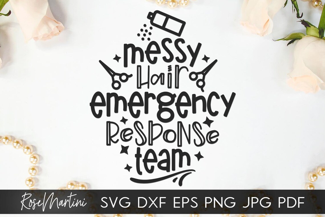 Messy Hair Emergency Response Team SVG File for Cutting Machines-cricut ...