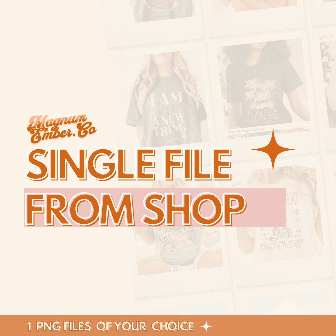 Single Design File, Magnum Ember Pngs, One Design in Shop, Scripture ...
