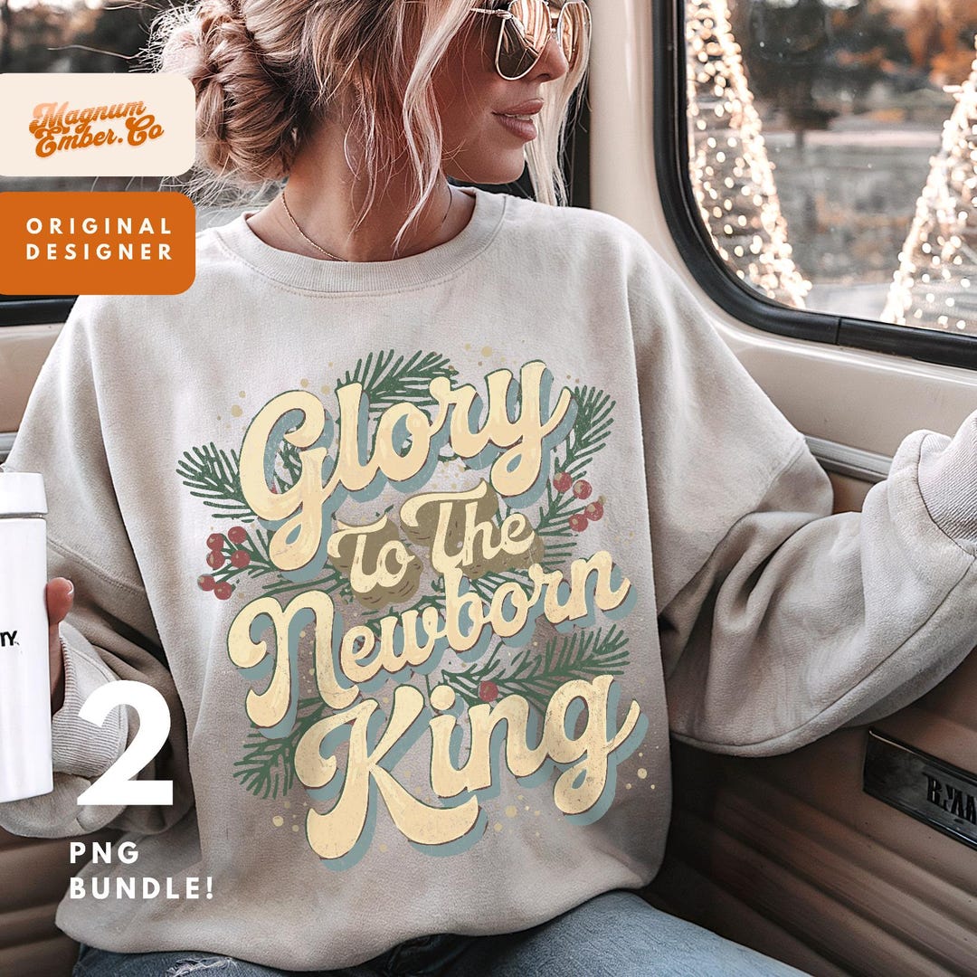 Glory to the Newborn King PNG Duo, Christian Png Vintage Christmas ...