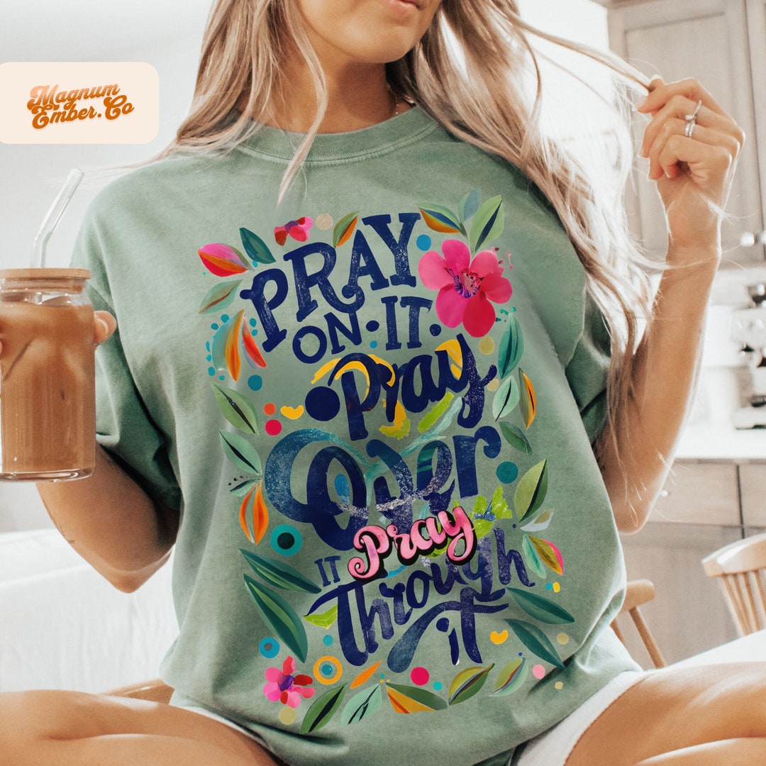 Christian PNG Duo: Floral Pray On/over/through It Sublimation Designs ...