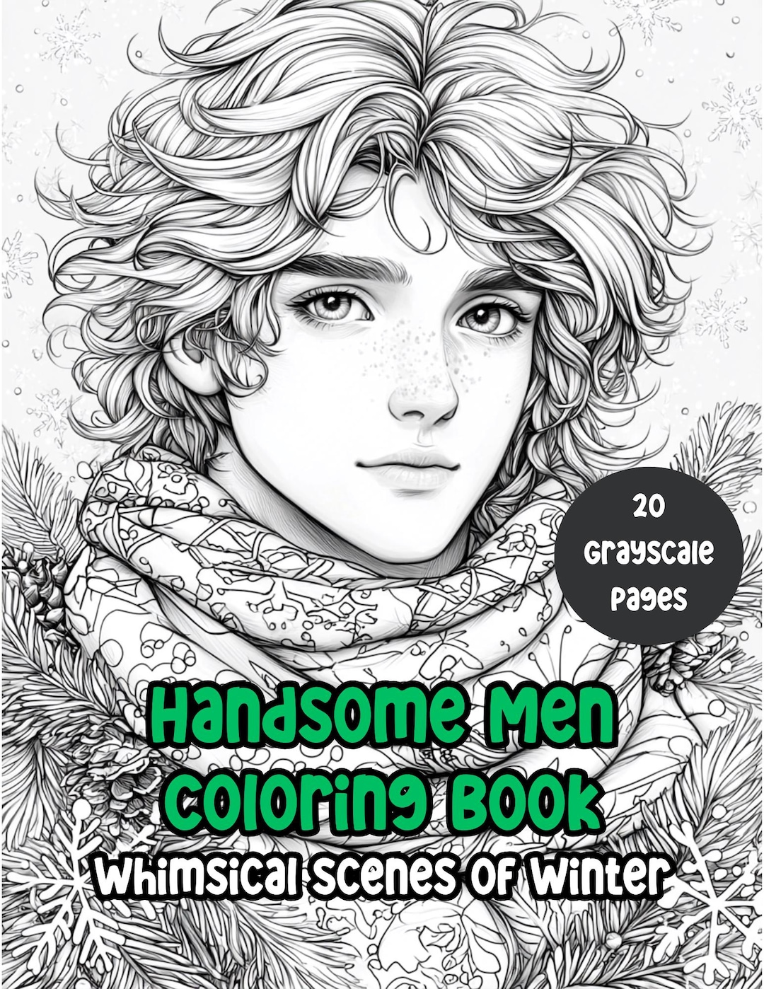 Handsome Men Adult Coloring Book 20 Coloring Pages Grayscale Fantasy ...