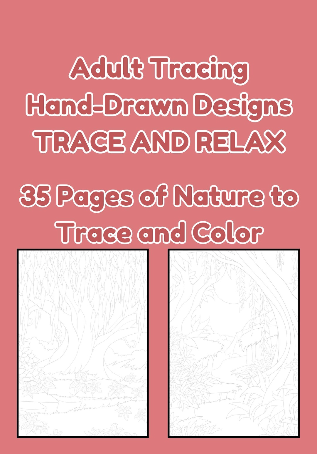 35 Adult Tracing Pages | Traceable Hand Drawn Nature Sheets | Coloring ...