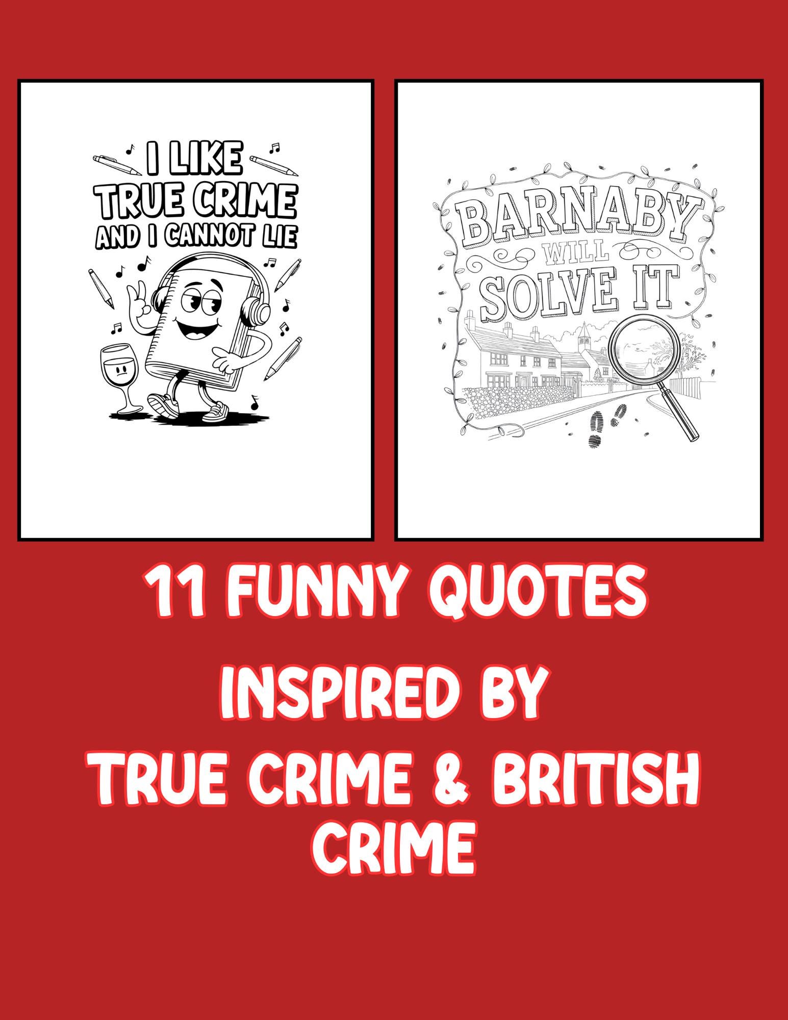 True Crime Lover Humour Coloring Book | 11 Funny Quote Sayings Coloring ...
