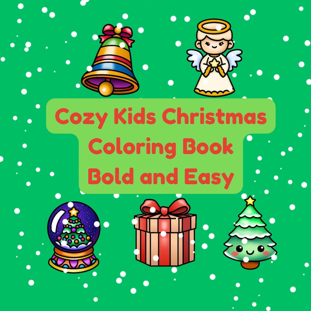 Cozy Christmas Coloring Book | Set of 30 Bold and Easy Printable ...
