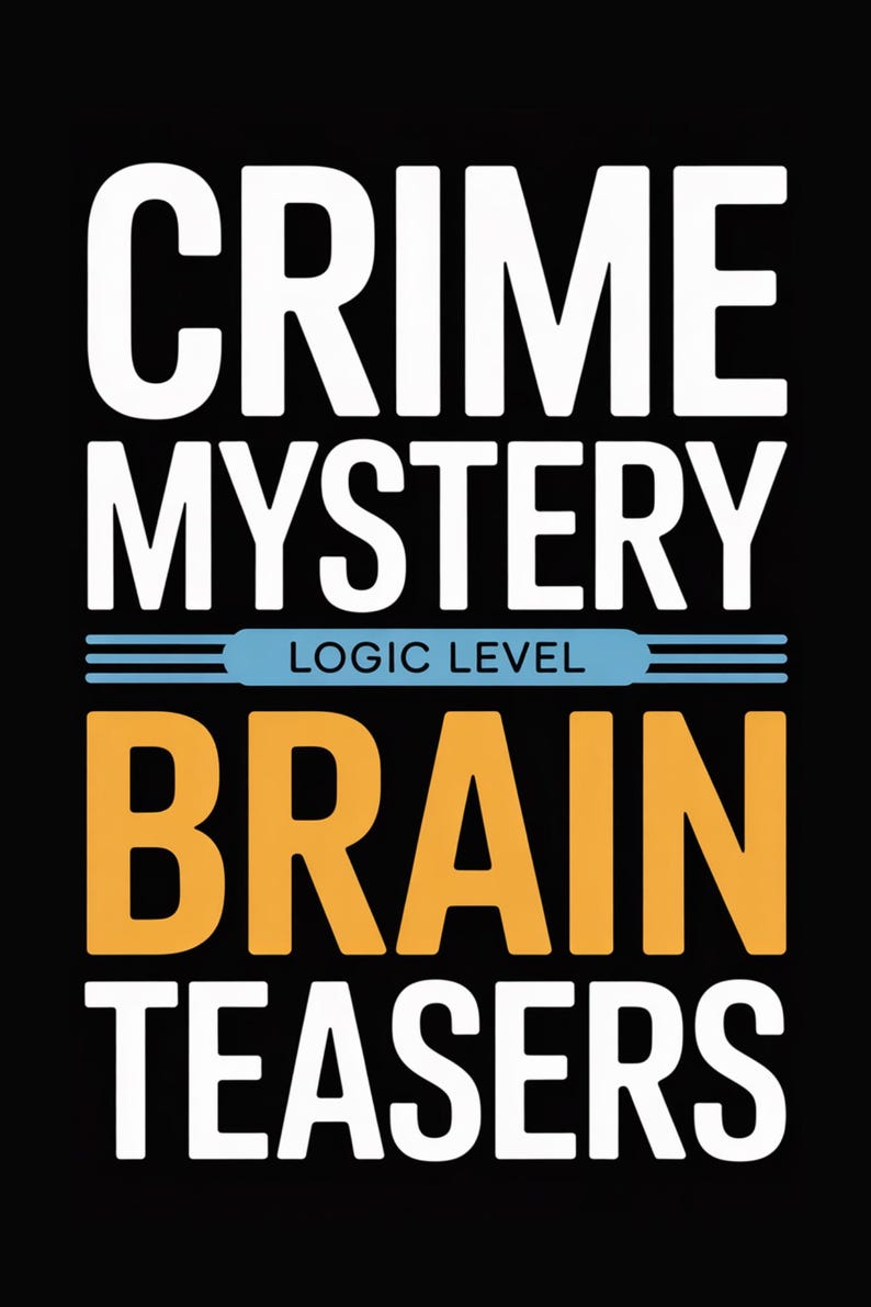 Printable Crime Mystery Logic Puzzle Adults: Digital PDF Brain Teaser ...
