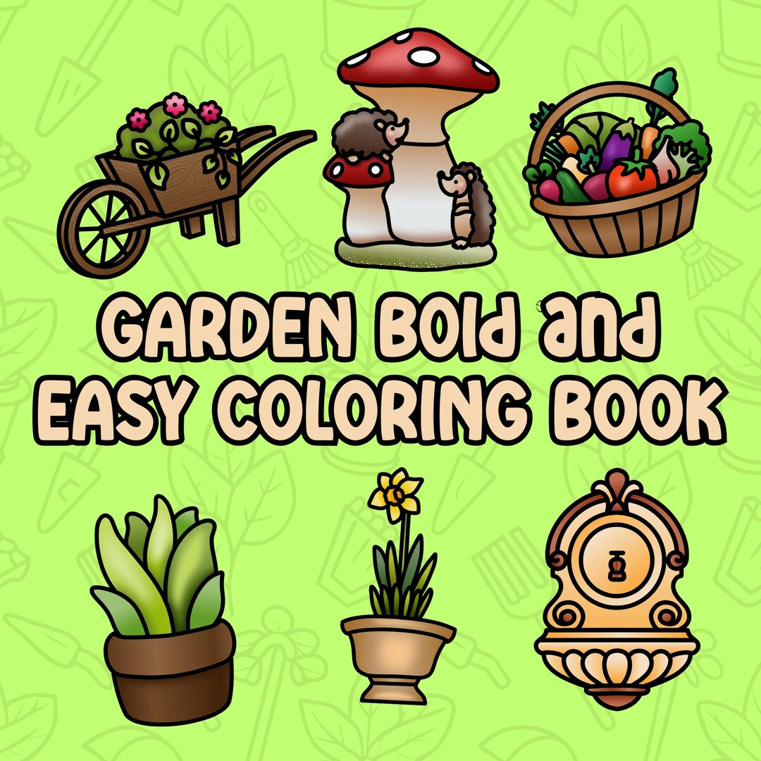 Cozy Garden Bold and Easy Coloring Book 35 Simple Thick Line Designs ...