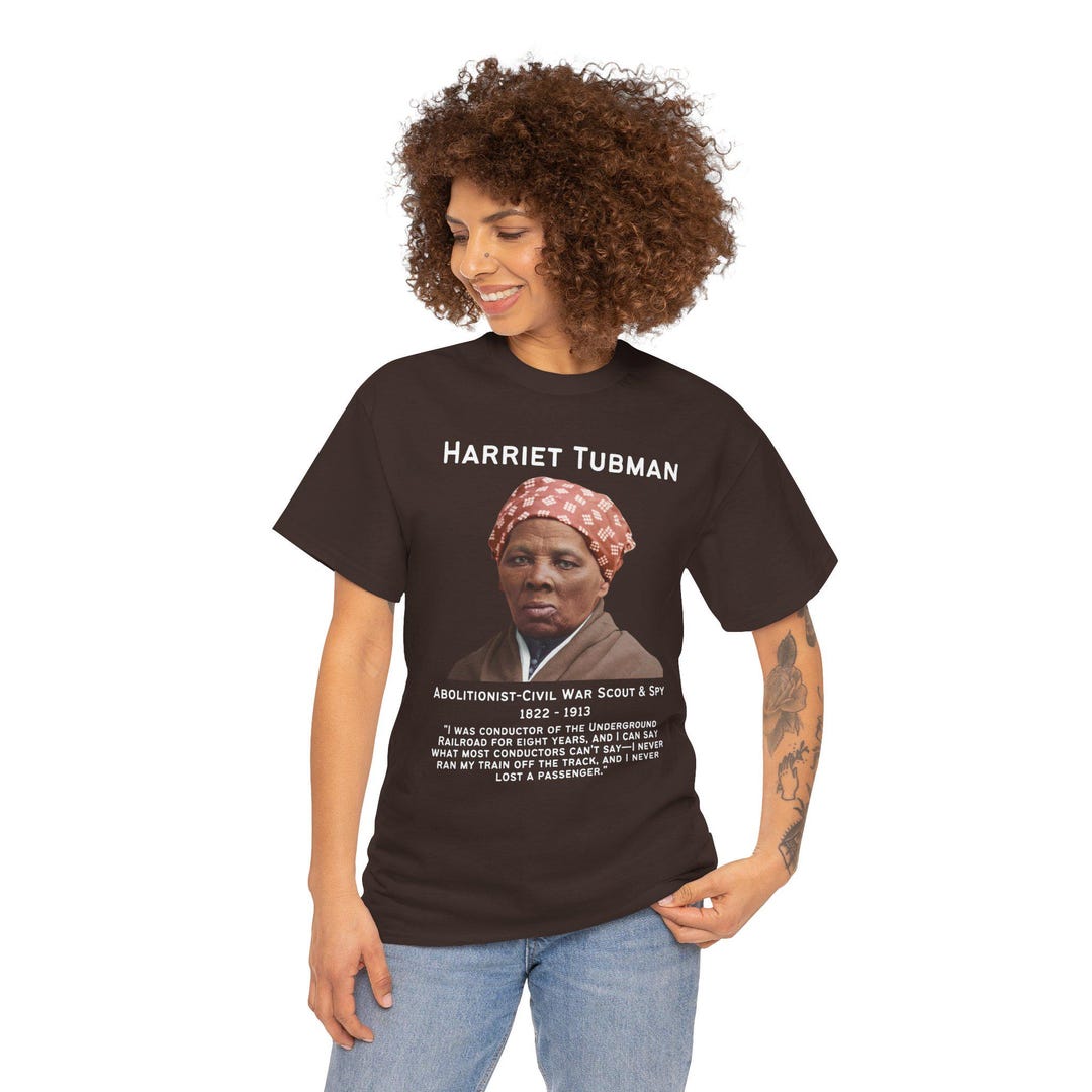 T-shirt Harriet Tubman Abolitionist, Unisex Heavy Cotton Tee ...
