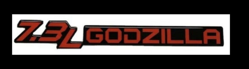 1 Coated 7.3L GODZILLA Badge Ford Super Duty Tremor F250 (MULTIPLE ...