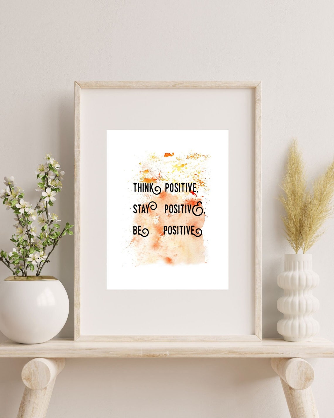 Think Positive Quote Print, Motivational Quotes, Positive Quote ...