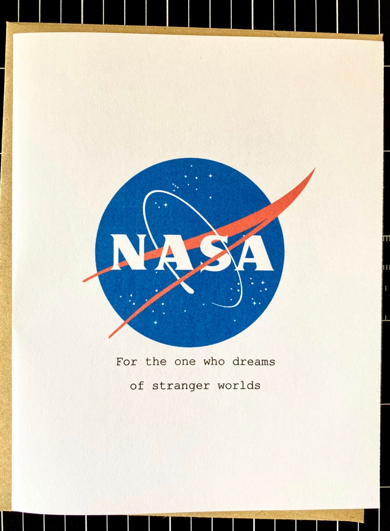 NASA Card for the One That Dreams of Stranger Worlds Space - Etsy