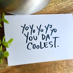 You're the Coolest, Yo Yo Yo Yo, Cool Friendship Card - Etsy