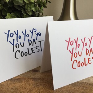 You're the Coolest, Yo Yo Yo Yo, Cool Friendship Card - Etsy