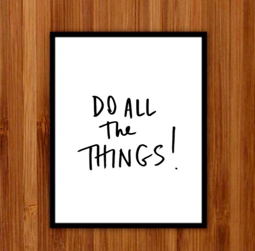Instant Download Printable Motivational Art Wall Decor Print Do All