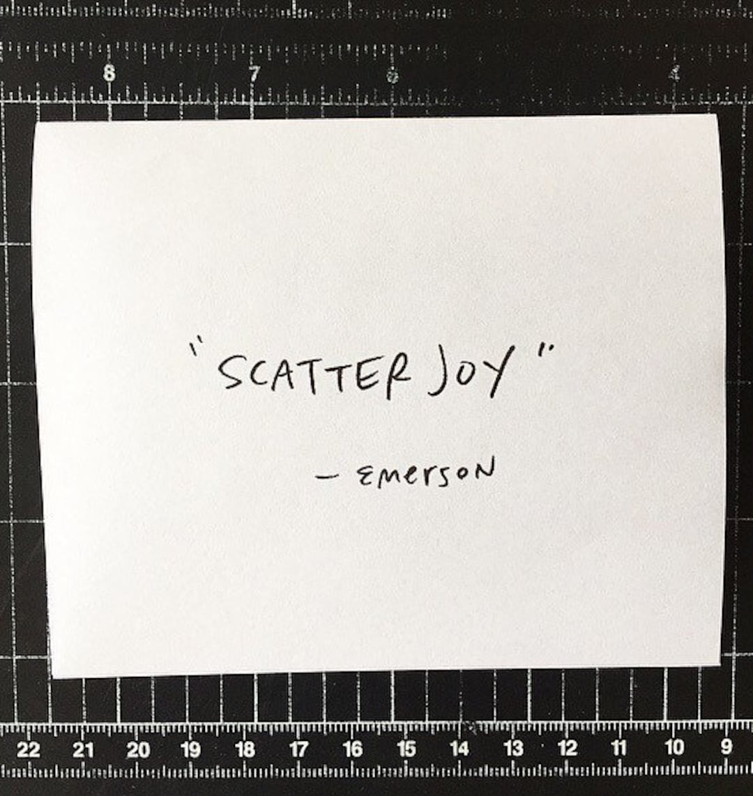 Scatter Joy, Ralph Waldo Emerson Quote, Encouragement Card - Etsy