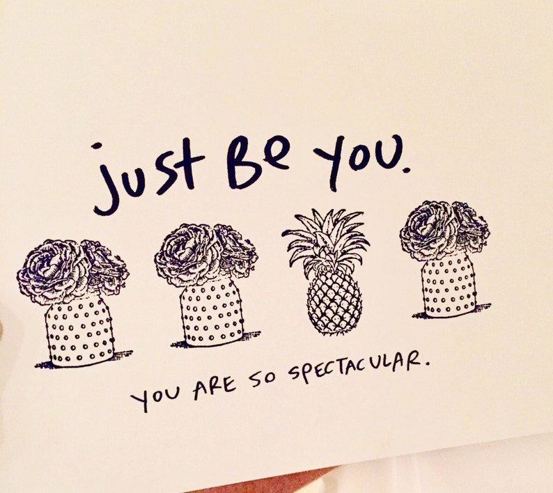 Just Be You, You Are so Spectaular, Encouragement Card, Be Yourself - Etsy