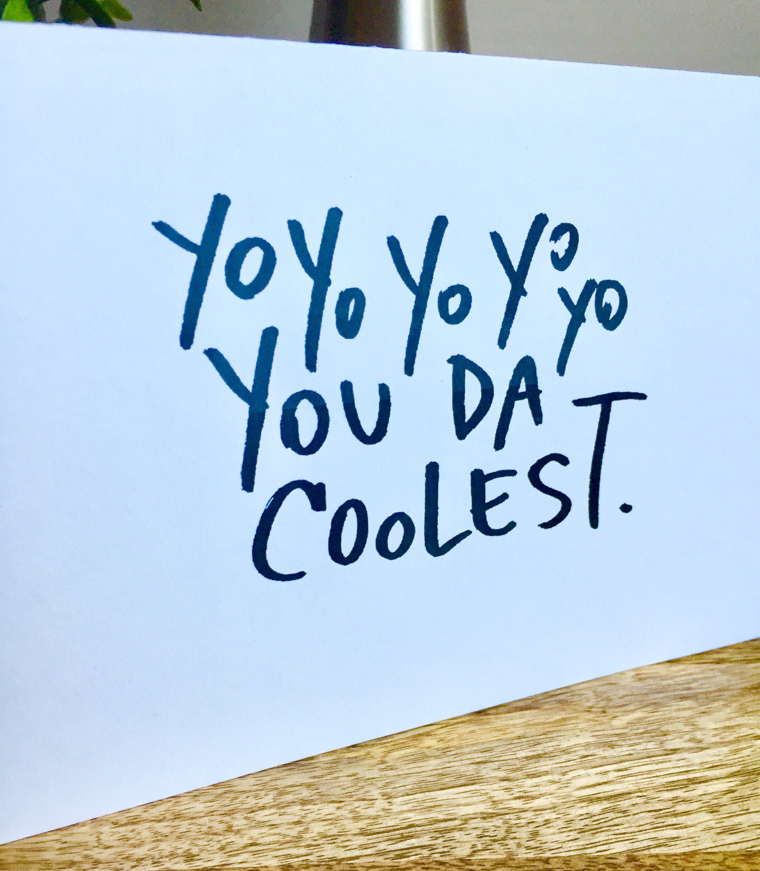 You're the coolest yo yo yo yo Cool friendship card | Etsy