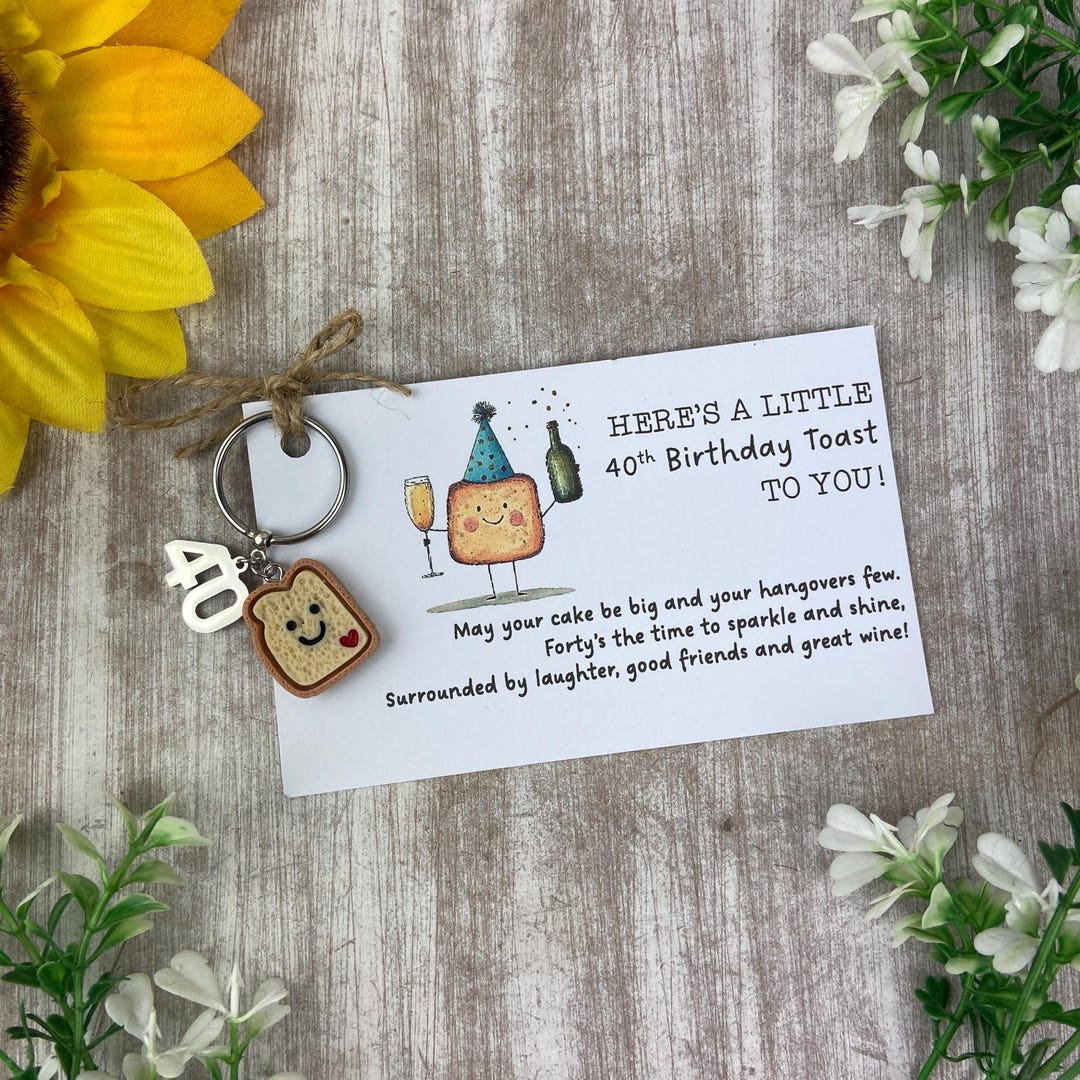 40th Birthday Gift | Cute Toast Keyring | Cute Birthday Gift for Friend ...