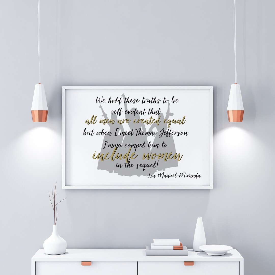 Hamilton Quote Print: Include Women in the Sequel (instant Download) - Etsy
