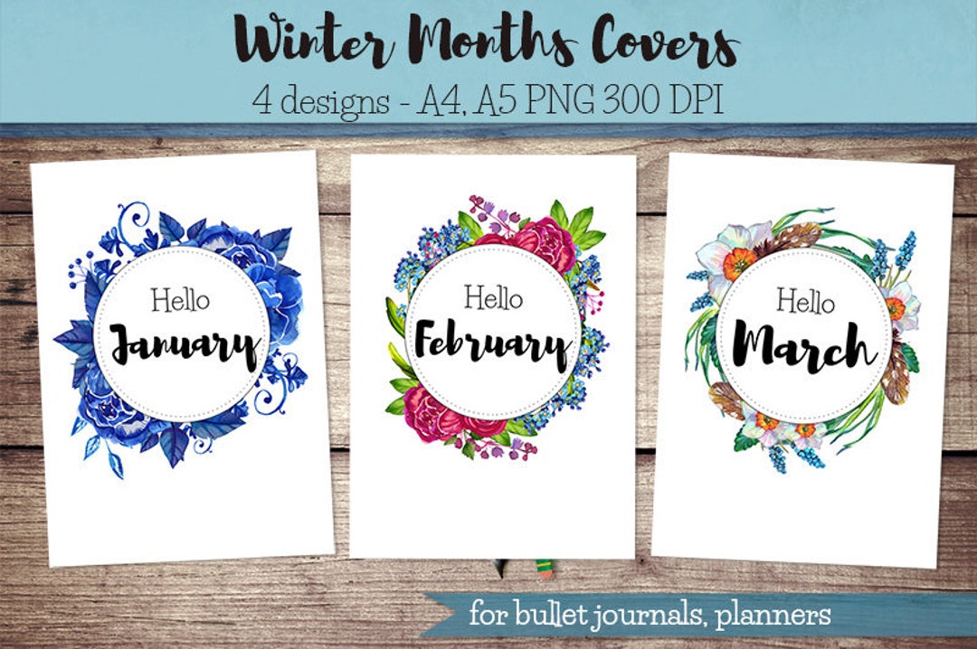 Printable Winter Months Covers for Bullet Journal hello January, Hello ...