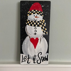 Hand Painted Wood Snowman Sign, Painted Wood Decor, Painted Snowman ...
