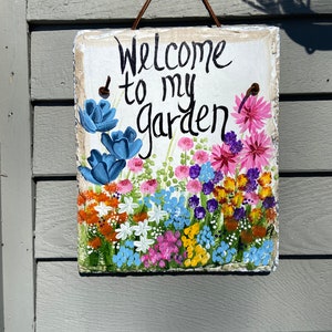 Painted Garden Slate Sign, Spring Welcome Sign, Garden Sign, Spring ...