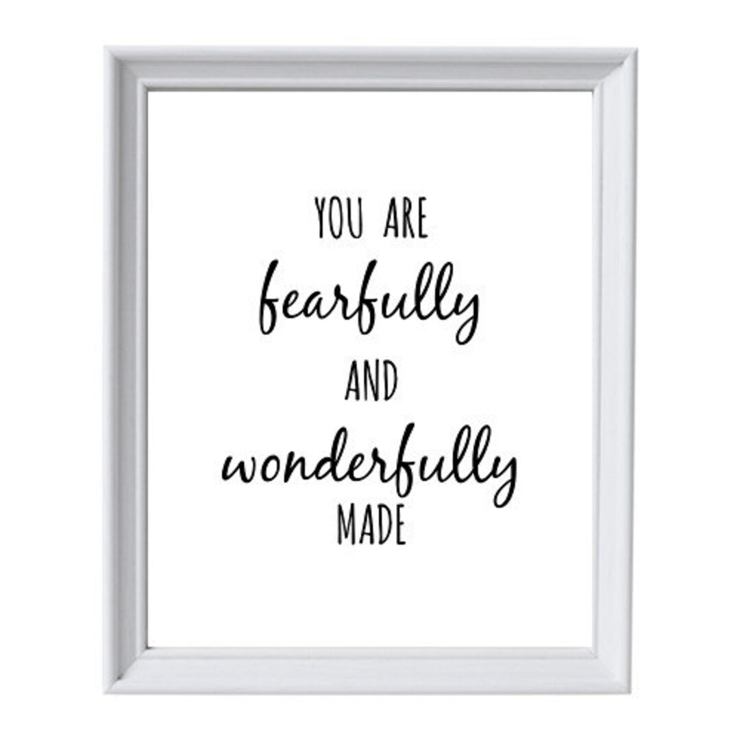You Are Fearfully and Wonderfully Made 8x10 Instant Download Printable ...
