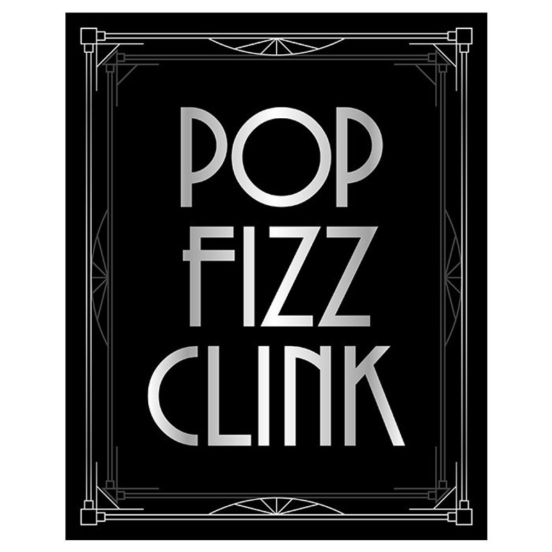 Pop Fizz Clink Printable 20s Party Decorations. Birthday Party Wedding ...