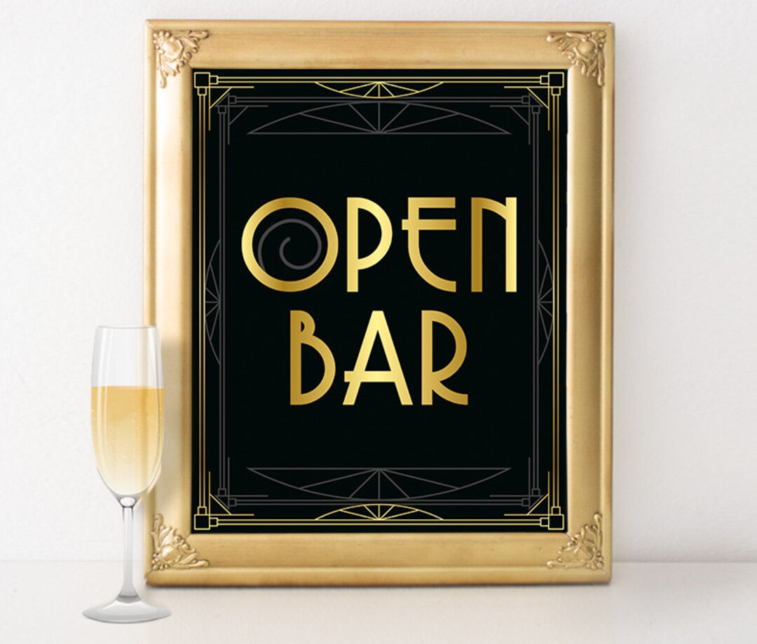 Printable Bar Decorations Wedding Open Bar Sign, Gatsby Wedding Art ...