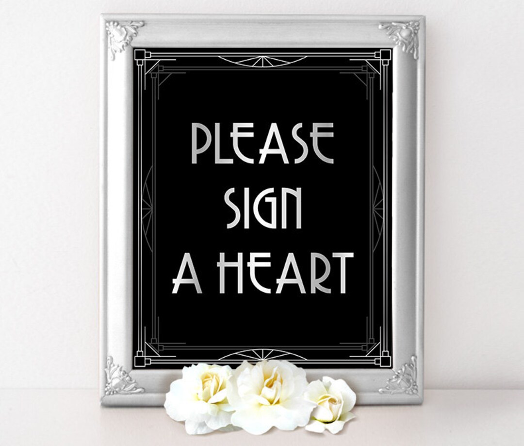 Please Sign a Heart Sign. Wedding Reception Decor, Roaring 20s Party ...