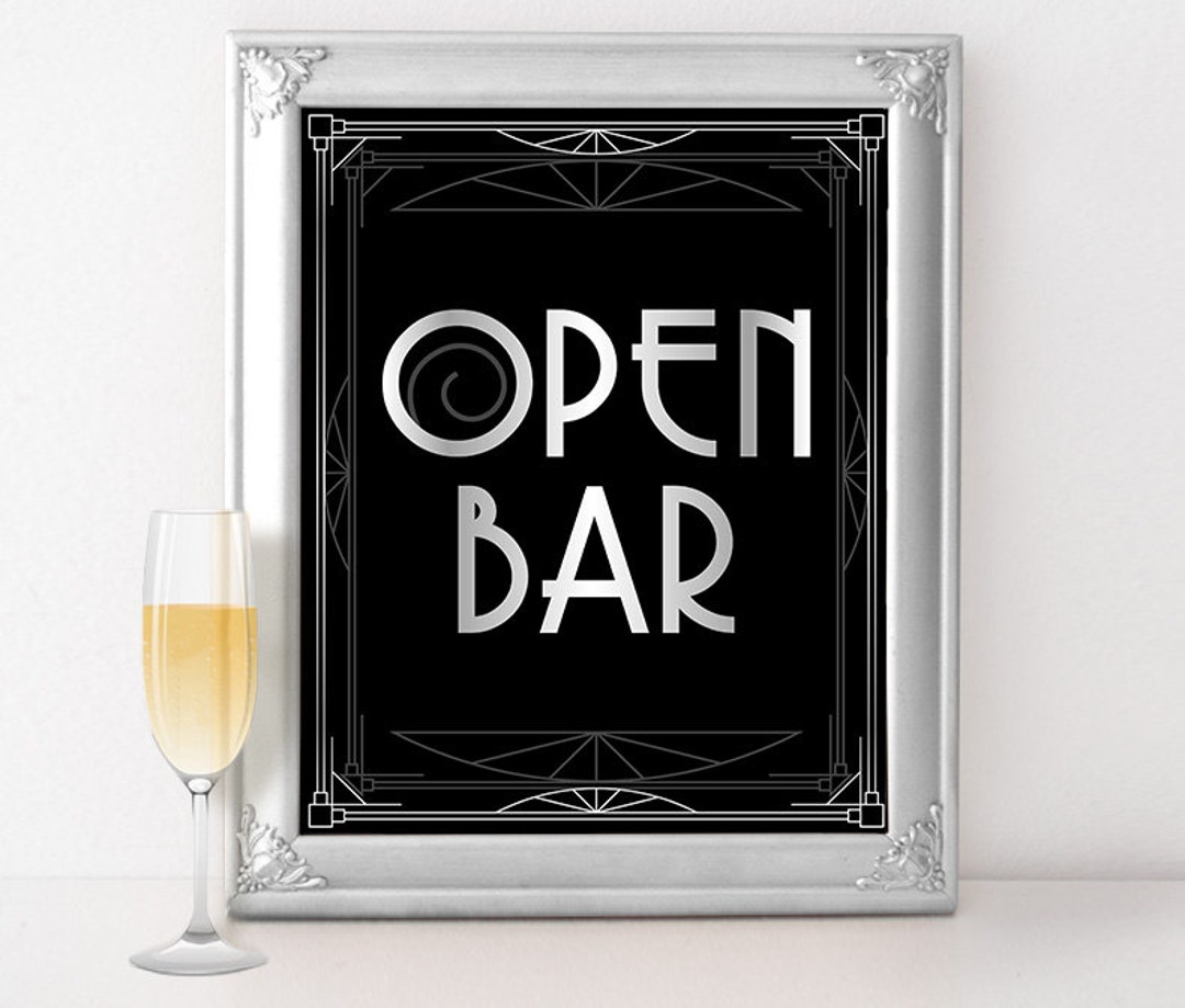 Wedding Open Bar Sign. Printable Bar Decorations, Gatsby Wedding Art ...